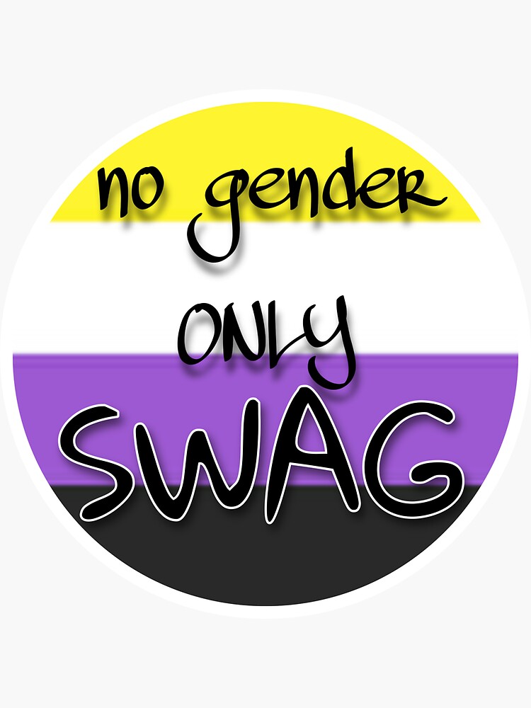 "no gender only swag" Sticker by argusfaineant | Redbubble