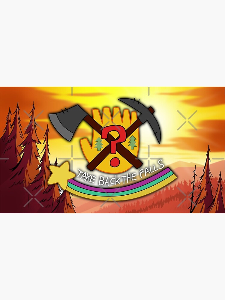 "Gravity Falls - Take Back The Falls" Art Print by RG-Love | Redbubble