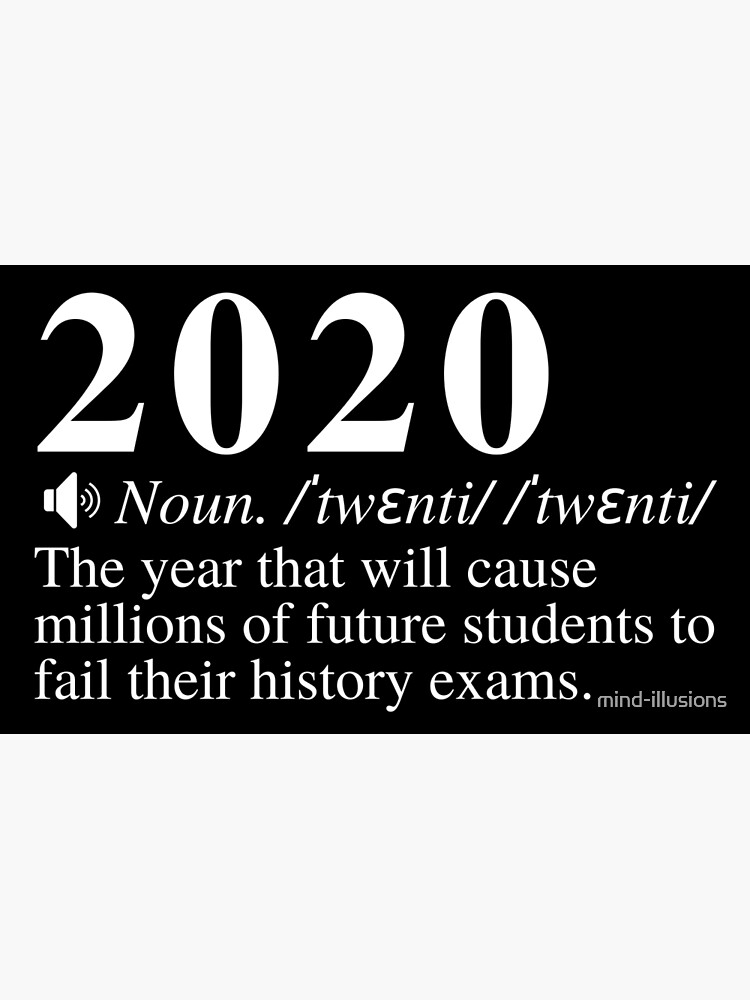 "2020 Definition: The Year That Will Cause Millions Of Future Students ...
