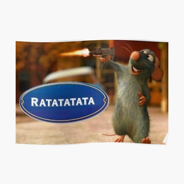 "Ratatata" Poster by Roisin678 | Redbubble