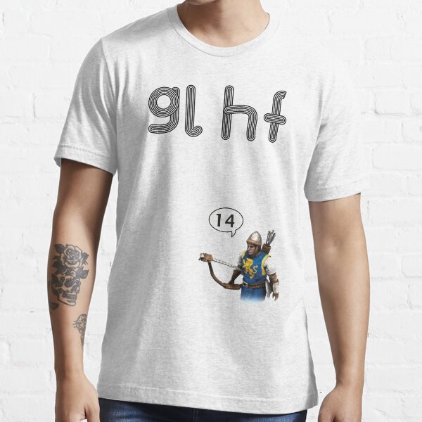 "good luck have fun - AoE" T-shirt for Sale by AldoOrtRod | Redbubble ...