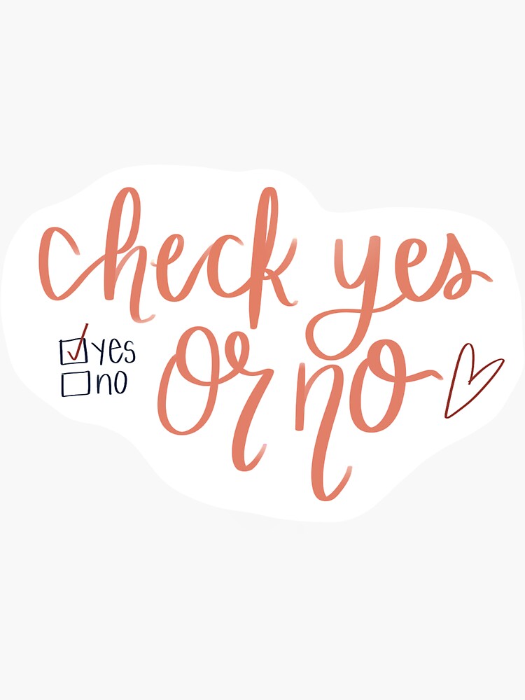 "Check Yes or No" Sticker for Sale by court1259 | Redbubble