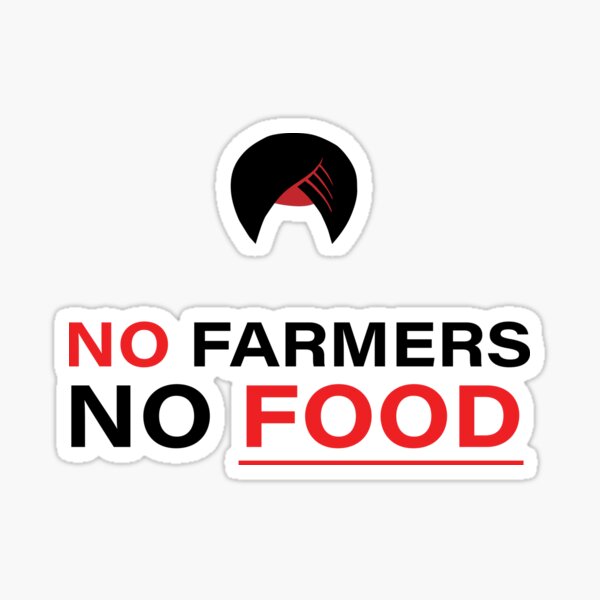 "No farmers no food (we support farmers protest)" Sticker for Sale by ...
