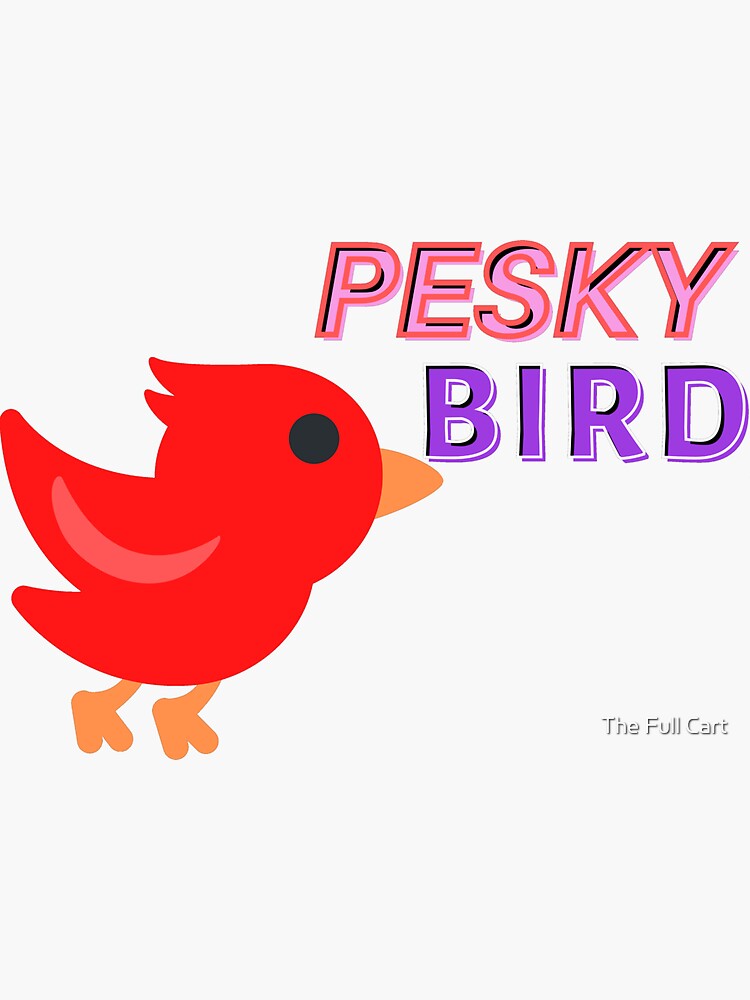 "Pesky Bird grian" Sticker for Sale by Kzain | Redbubble