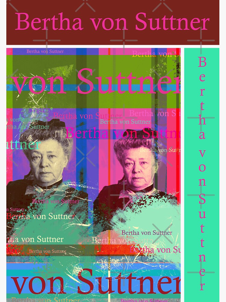"Bertha von Suttner portrait, aesthetic collage of the Nobel Prize ...