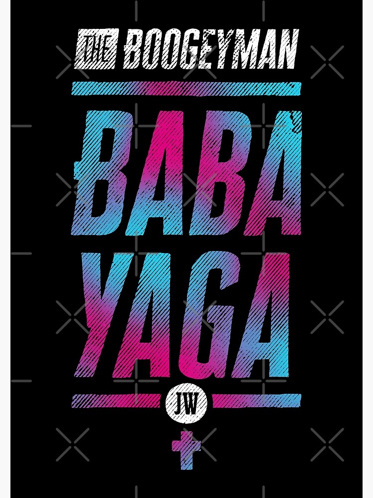 "The Boogeyman BABA YAGA - movie inspired design (colour bleed version ...