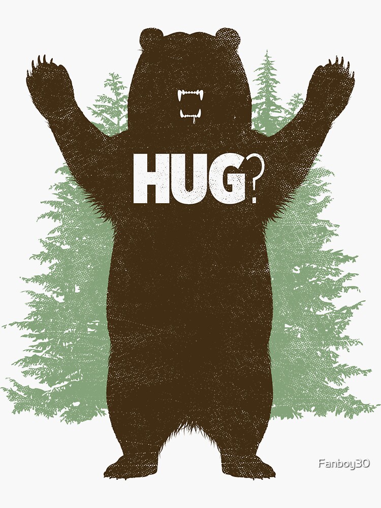 "Bear Hug (Reworked)" Sticker by Fanboy30 | Redbubble