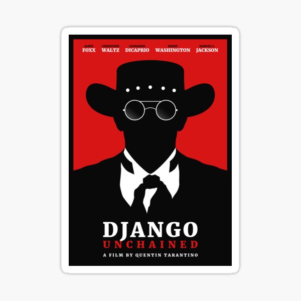 "Django Unchained film poster" Sticker for Sale by PolarDesigns | Redbubble