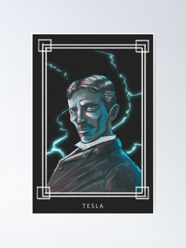 "Tesla" Poster by ChrisGeocos | Redbubble