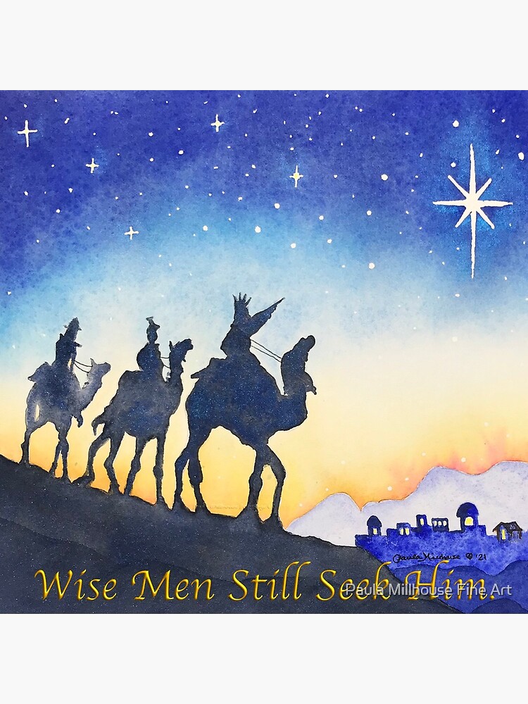 "Wise Men Still Seek Him - Christmas Star." Art Print by PaulaMillhouse ...