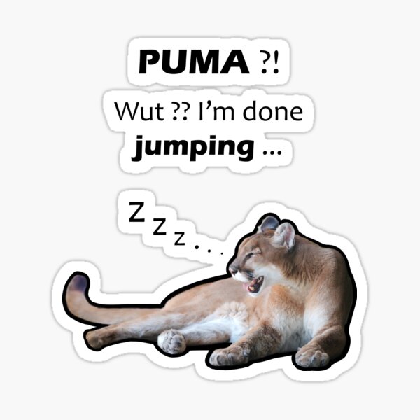 "Puma?!" Sticker for Sale by PantheraOnca | Redbubble