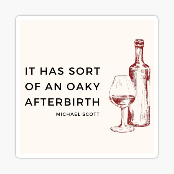 "Oaky Afterbirth Michael Scott The Office Sticker" Sticker by rvkn ...