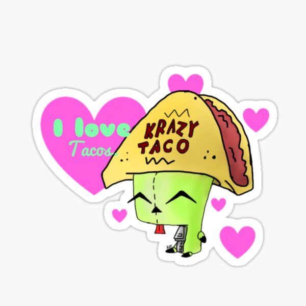 "Gir Loves Tacos" Sticker by Katastra | Redbubble
