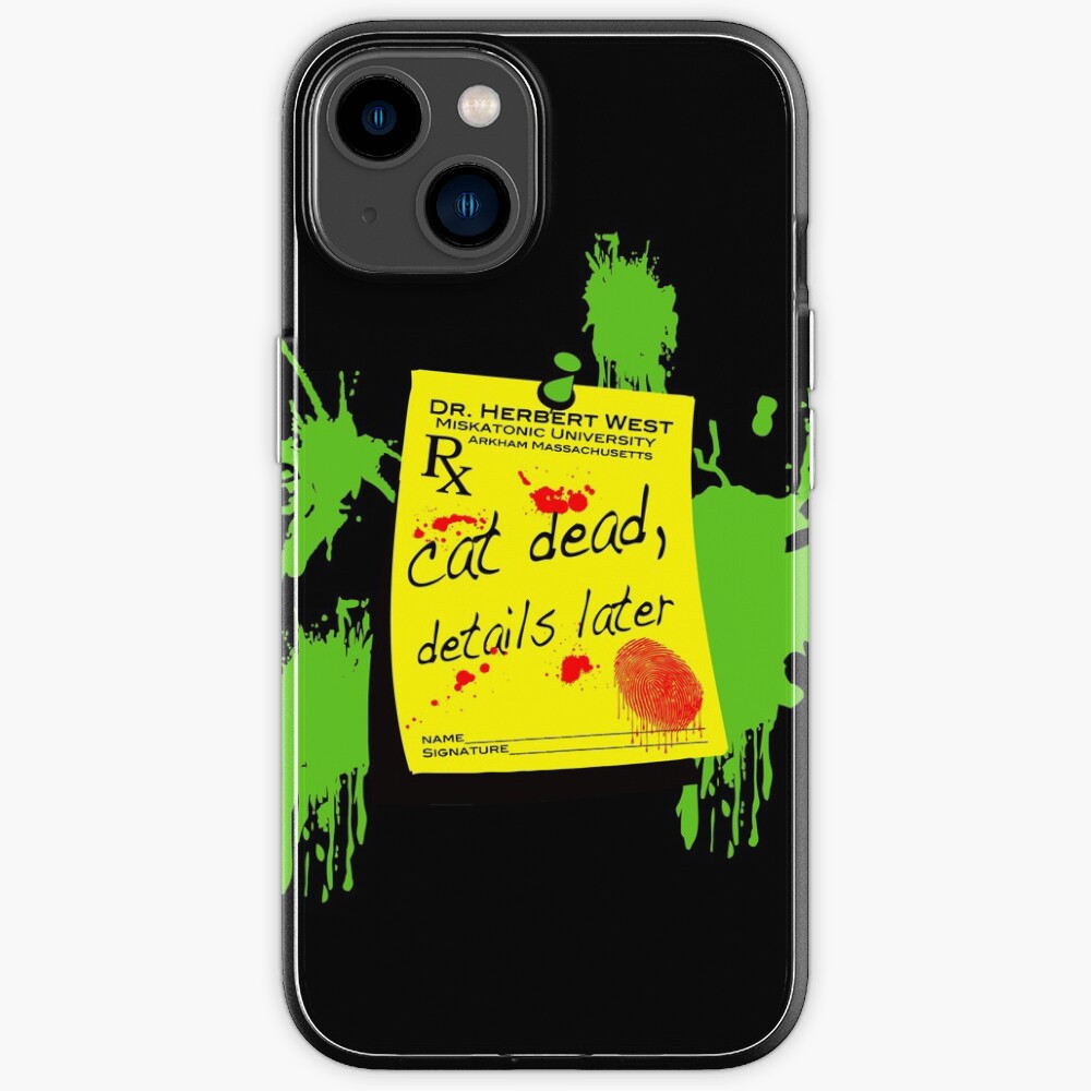 "ReAnimator Cat Dead, Details Later" iPhone Case for Sale by devildrexl ...