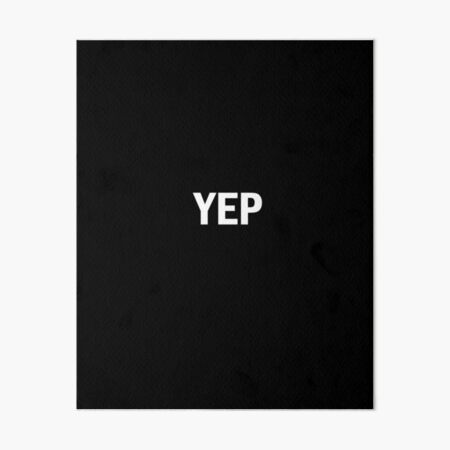 "YEP emote / meme" Art Board Print for Sale by crecks | Redbubble