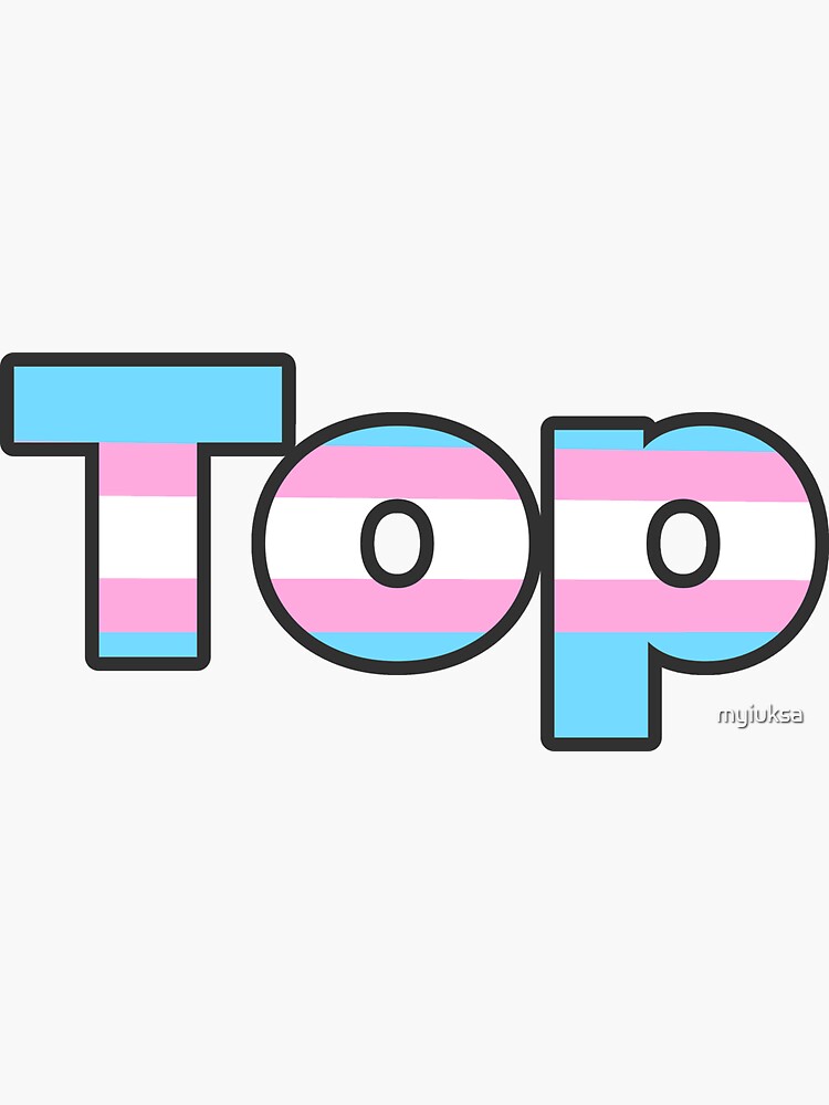 "Trans Top" Sticker by myiuksa | Redbubble