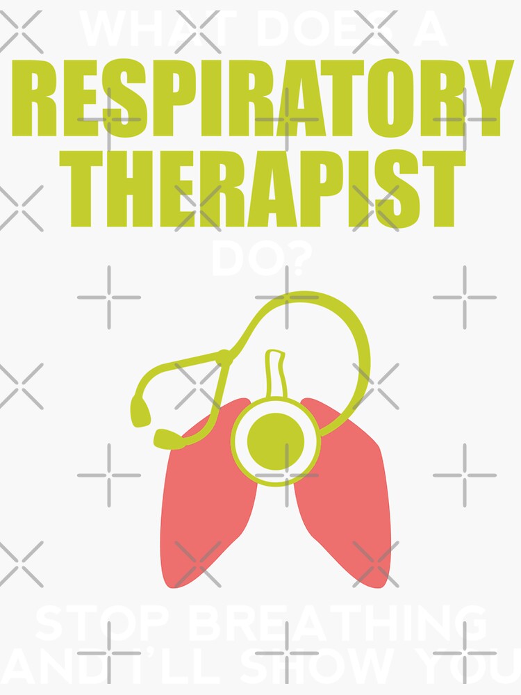 "Respiratory Therapist Health Worker Funny Job Saying" Sticker by FY83 ...