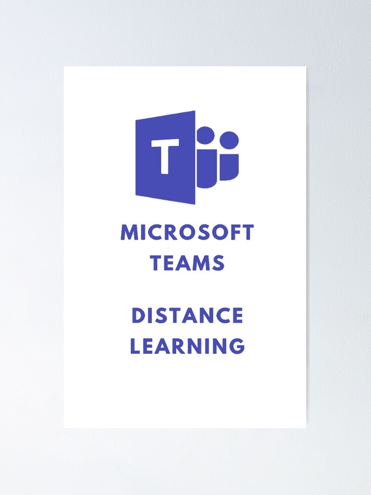 "Microsoft Teams" Poster by Mugiwara107 | Redbubble