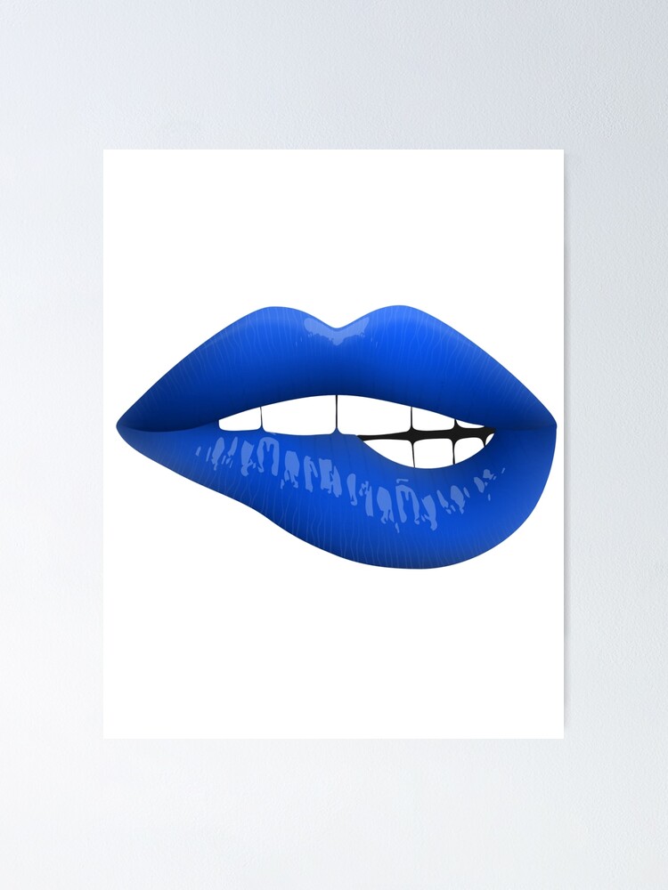 "Mouth With Blue Lips Biting Lower Lip" Poster for Sale by Scotland2016 ...
