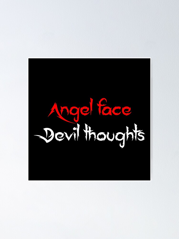 "Angel face, devil thoughts minimalist design" Poster for Sale by Darkmatter99 | Redbubble