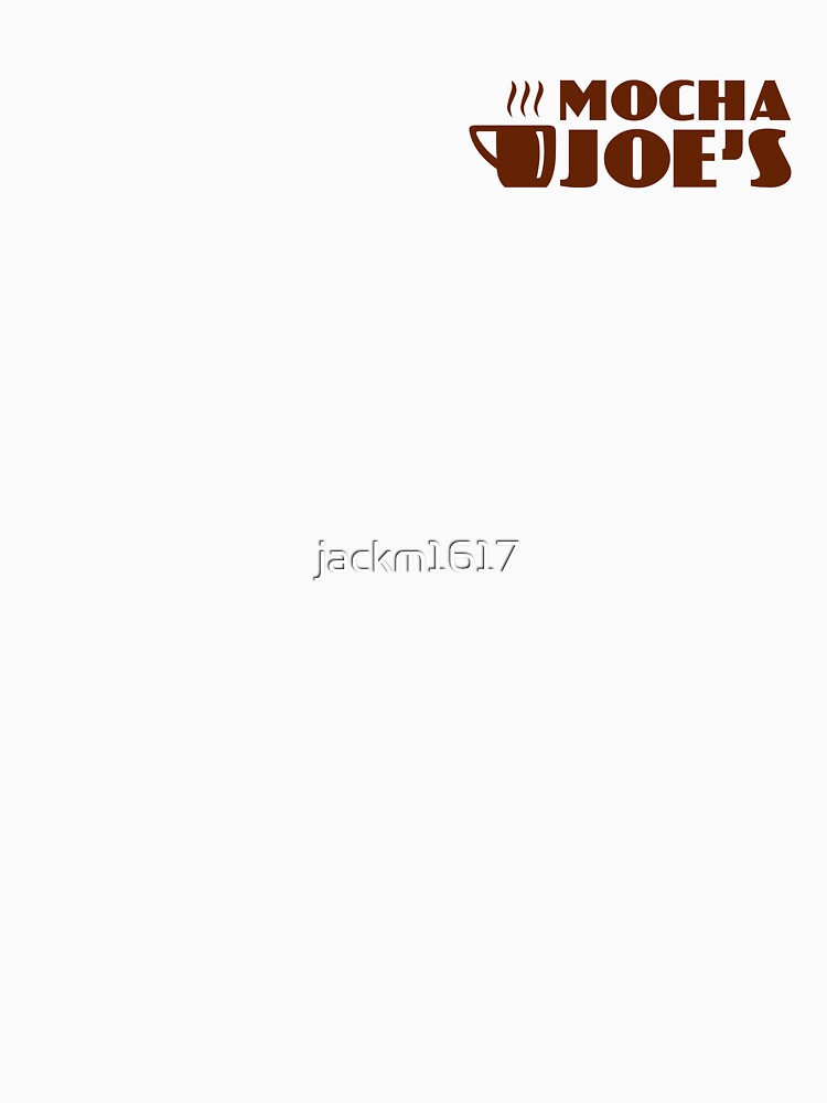 "Mocha Joe's - Curb Your Enthusiasm" Essential T-Shirt for Sale by ...