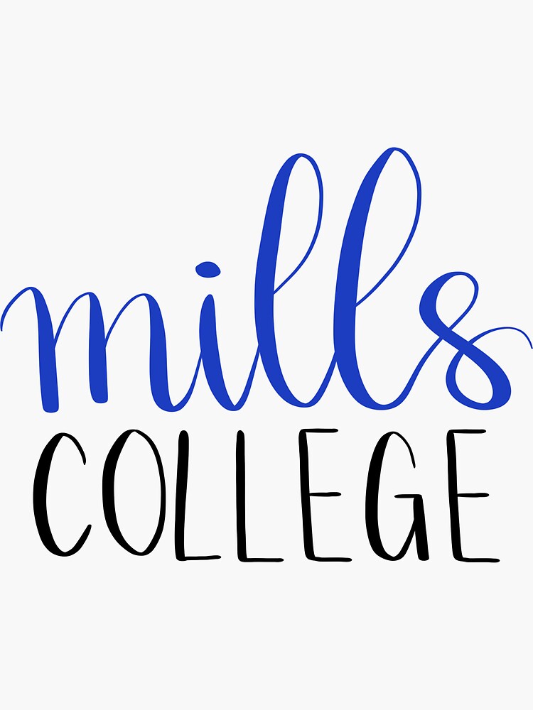 "Mills College" Sticker by artbyallio | Redbubble