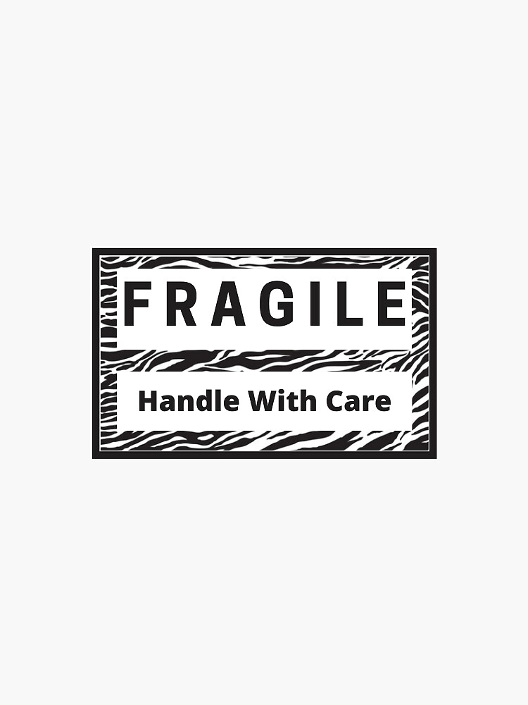 "Fragile Label w/ Zebra Print" Sticker by EDS-Warrior | Redbubble