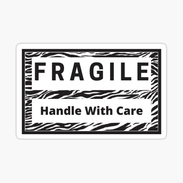 "Fragile Label w/ Zebra Print" Sticker by EDS-Warrior | Redbubble