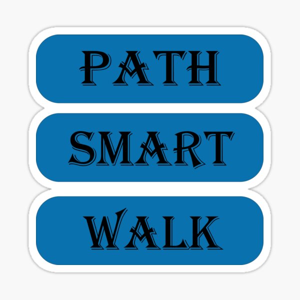 "Path smart walk " Sticker for Sale by Shahzaib33 | Redbubble