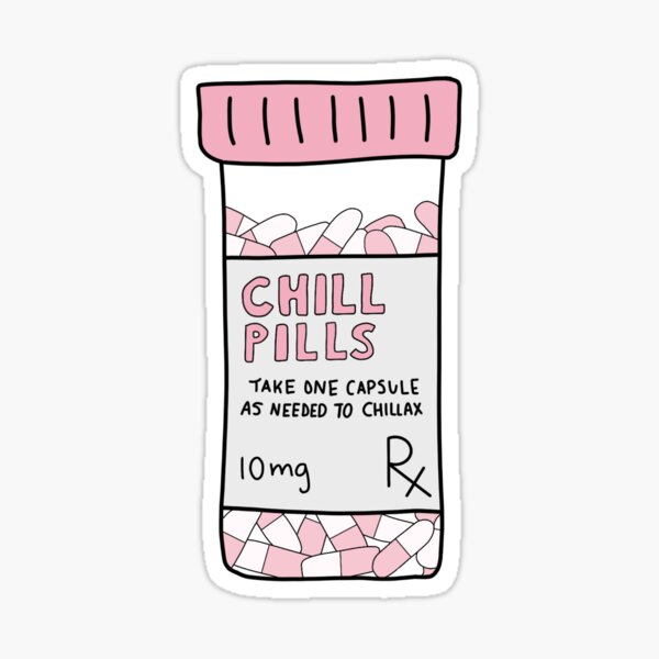 "chill pills " Sticker for Sale by Lilystoltz | Redbubble
