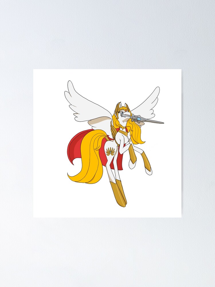 "She Ra My Little Pony" Poster by MeowlessX | Redbubble