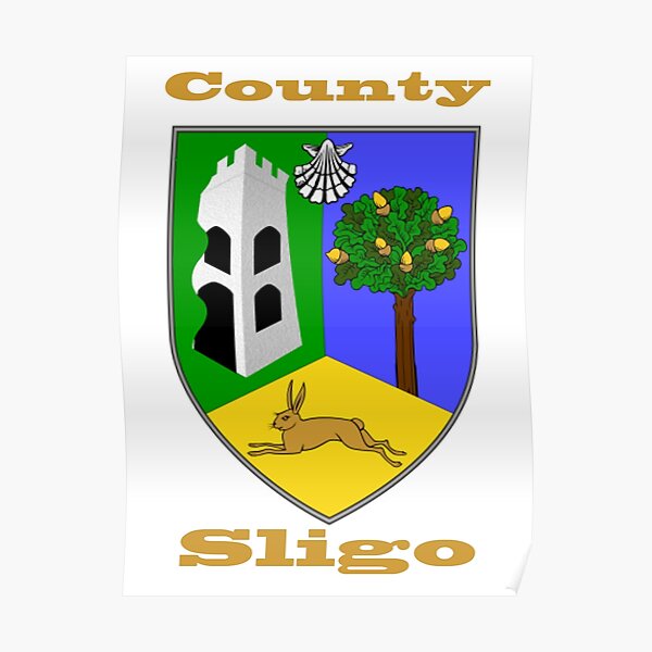 "County Sligo Coat of Arms" Poster by CrankyOldDude | Redbubble