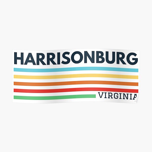 "Harrisonburg Virginia" Poster by Taumaturgo | Redbubble