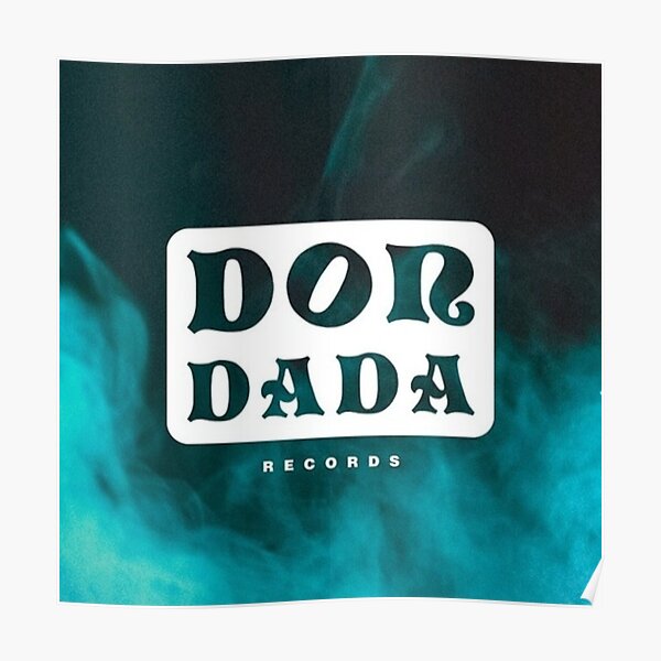 Posters sur le thème Don Dada | Redbubble