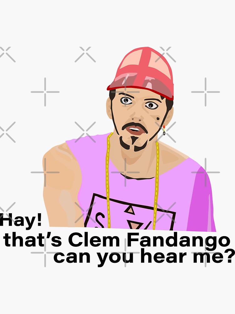 Toast Of London Hay Thats Clem Fandango Can You Hear Me Sticker