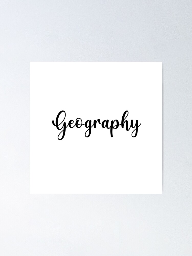 "geography label" Poster for Sale by metanoid | Redbubble
