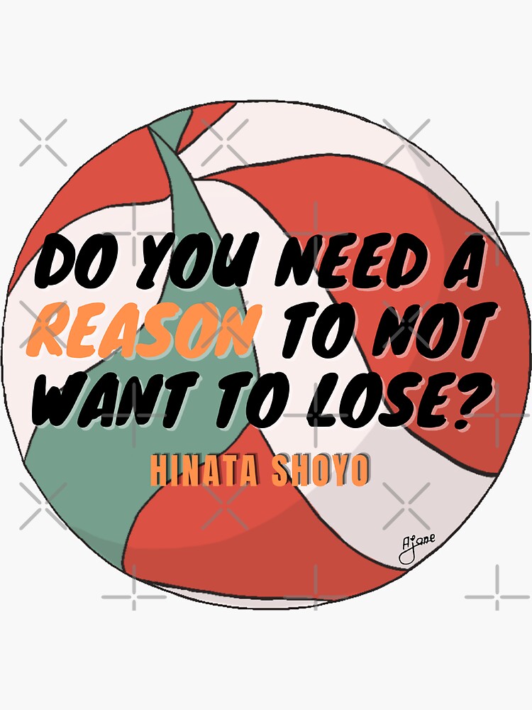 "Haikyuu Hinata Shoyo Quote" Sticker by janestains | Redbubble