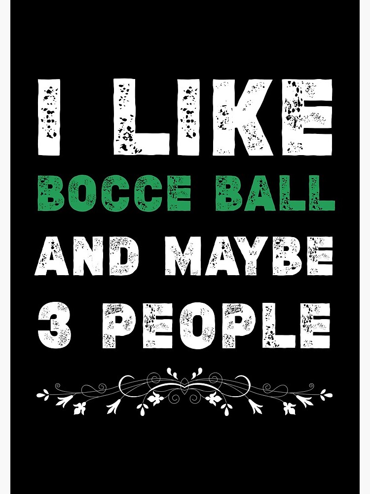 Funny Bocce Ball Quotes