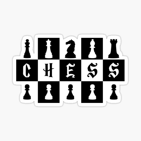 "Chess pieces and Chessboard with the word 'Chess'" Sticker by ...
