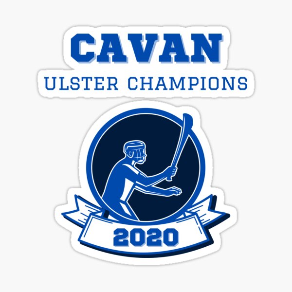 "Cavan Hurling - Ulster Hurling Champions 2020 GAA" Sticker by ...