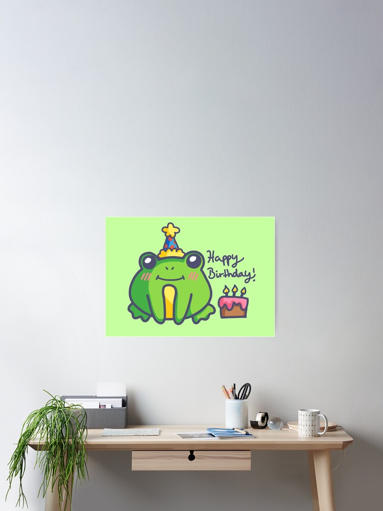 "Happy birthday frog" Poster for Sale by Greater arts | Redbubble