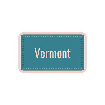 "Vermont cute Sign" Sticker for Sale by CityCollection | Redbubble