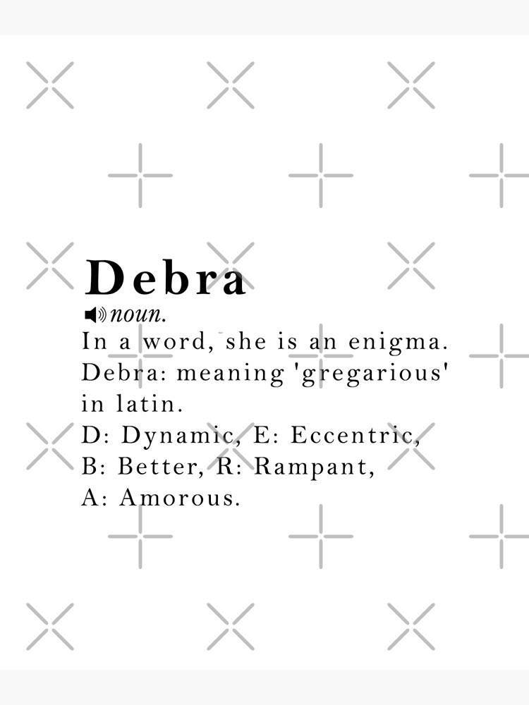 "Debra Name Definition Bedeutung" Fotodruck von peachyline | Redbubble