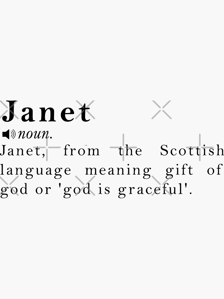"Janet Name Definition Meaning" Sticker by peachyline | Redbubble