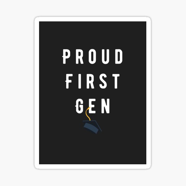"Proud First Gen -- Black Bold -- Graduation Cap" Sticker by ...