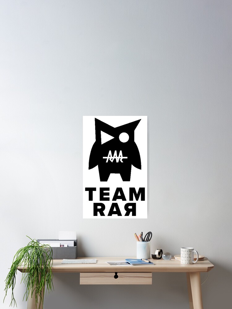 "Team RAR - Team RAR Apparel For Fans" Poster for Sale by Ideas-Heaven ...