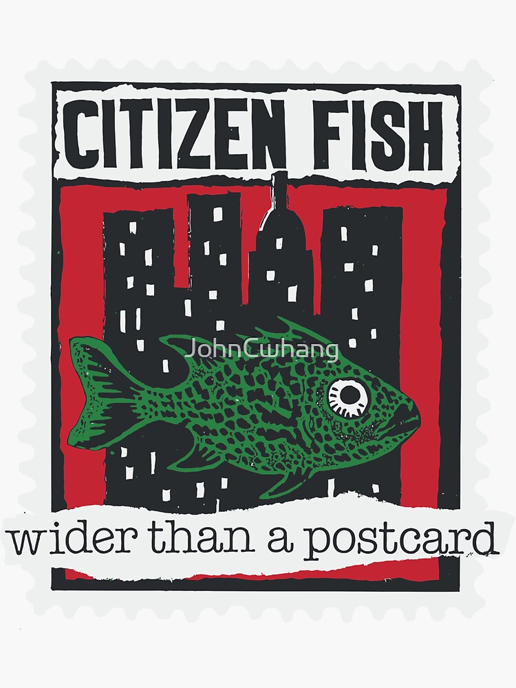 "Citizen Fish Wider Than A Postcard" Sticker by JohnCwhang | Redbubble