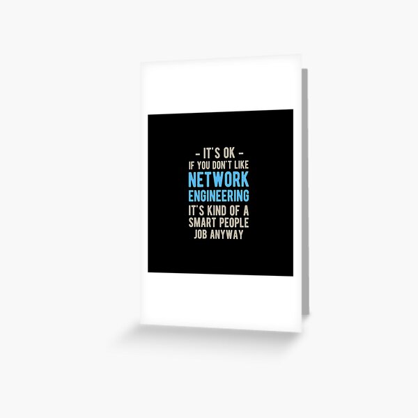 "Network Engineer Funny" Greeting Card for Sale by artworkbyrihen ...