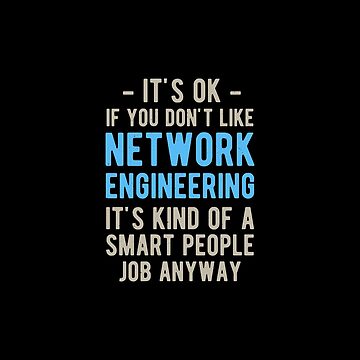 "Network Engineer Funny" Poster for Sale by artworkbyrihen | Redbubble