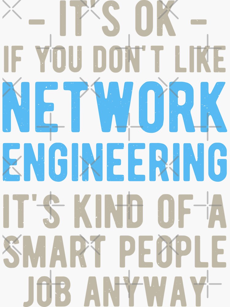"Network Engineer Funny" Sticker for Sale by artworkbyrihen | Redbubble